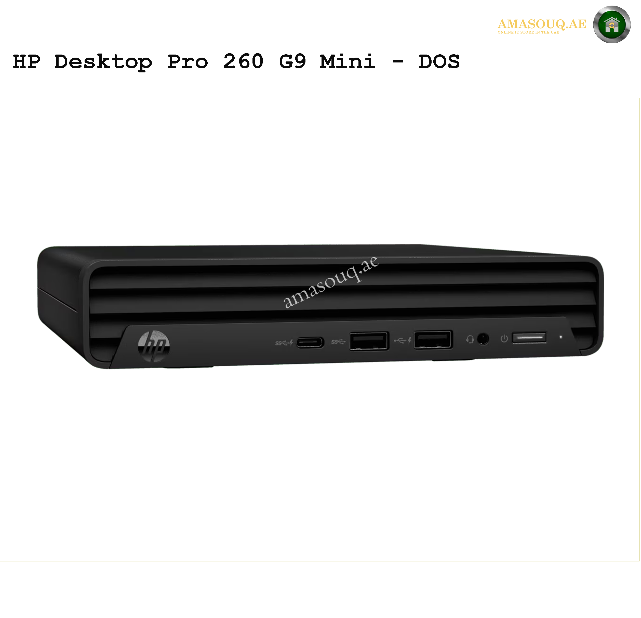 BUY HP Mini PC 260 G9 DOS Desktop | UAE AMASOUQ.AE – YOUR ONLINE TECH STORE